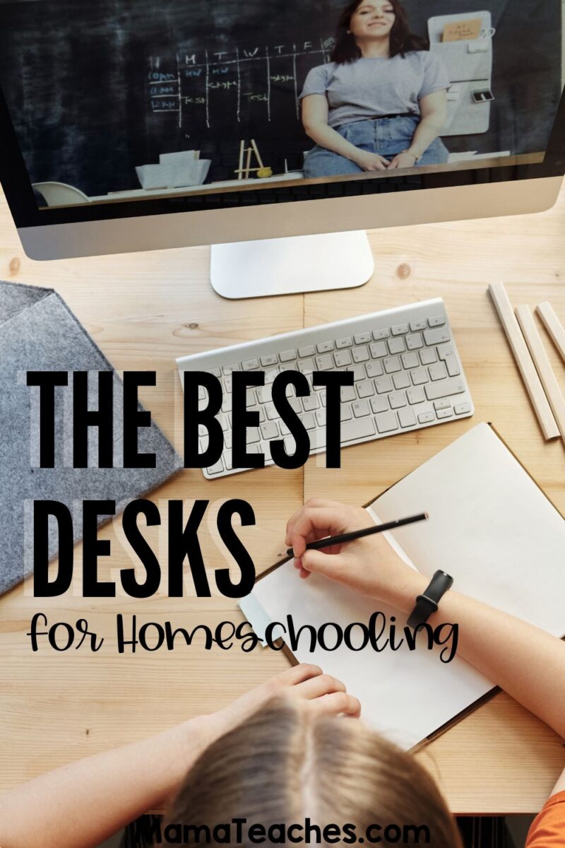 The Best Desks for Homeschooling - Mama Teaches