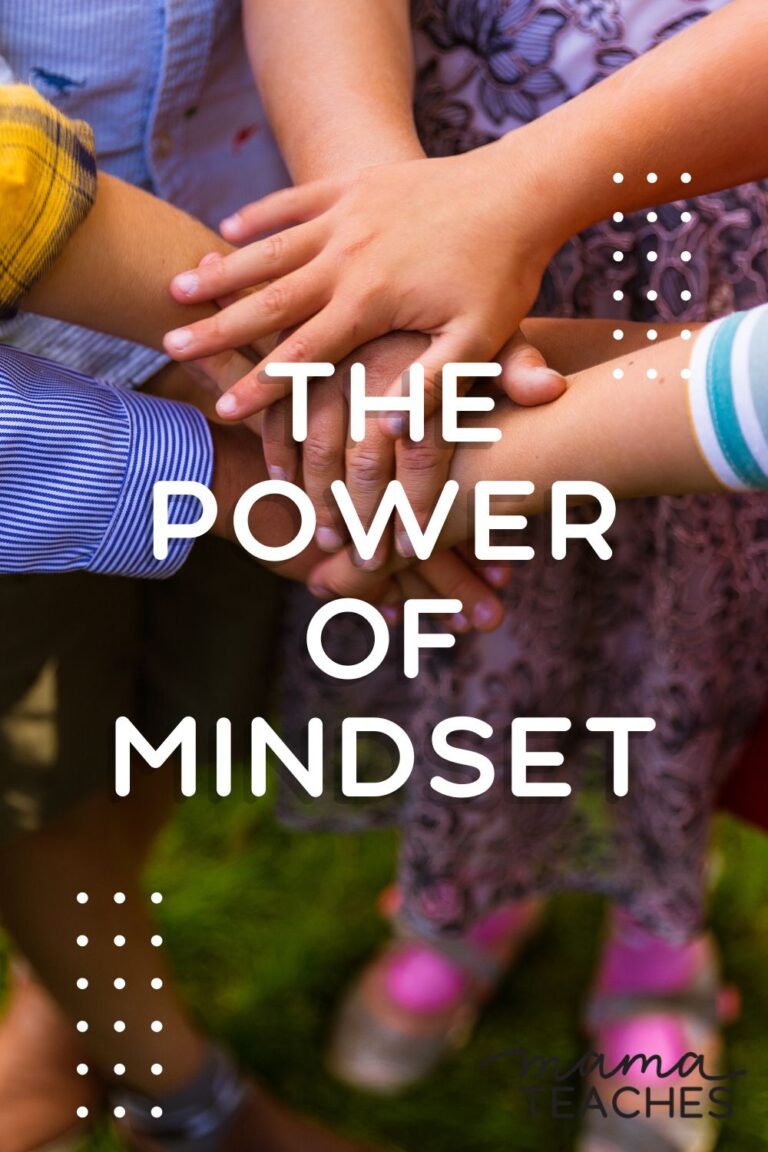 The True Power of Mindset: Empowering Students for Success - Mama Teaches