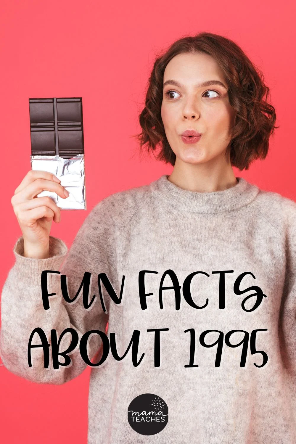 Fun Facts About 1995 - Mama Teaches