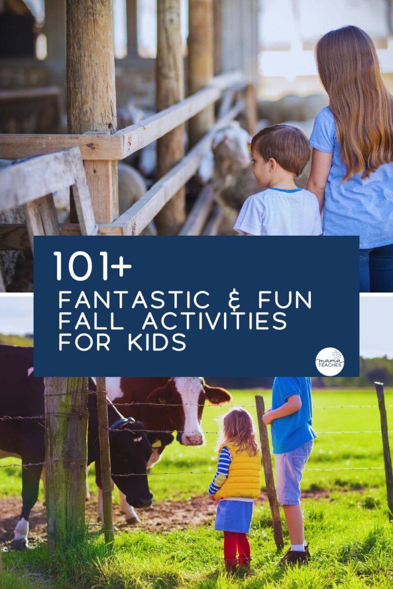 101+ Fantastic and Fun Fall Activities for Kids - Mama Teaches