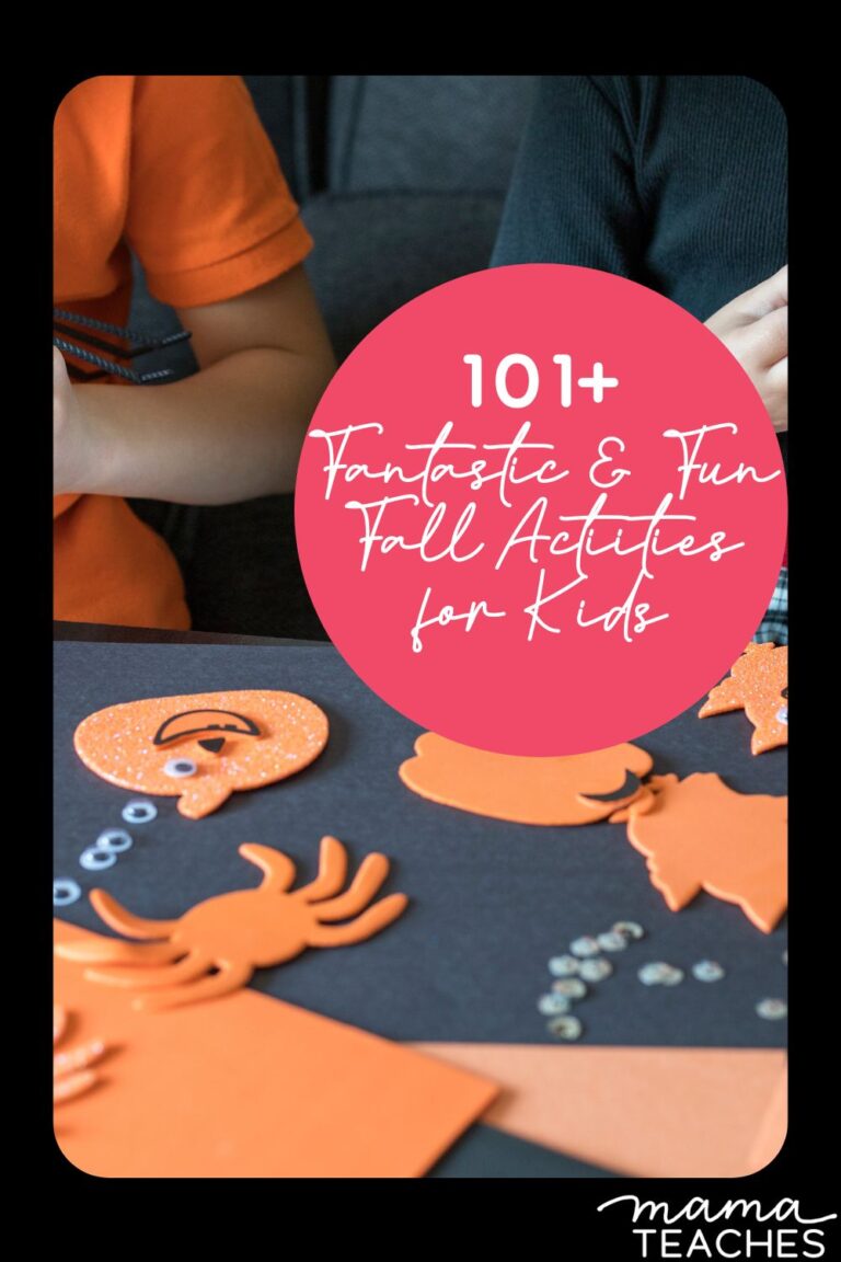 101+ Fantastic and Fun Fall Activities for Kids - Mama Teaches