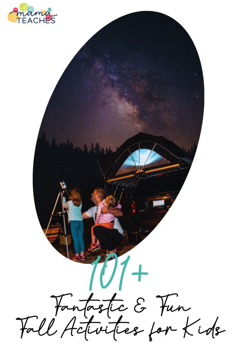 101+ Fantastic and Fun Fall Activities for Kids - Mama Teaches