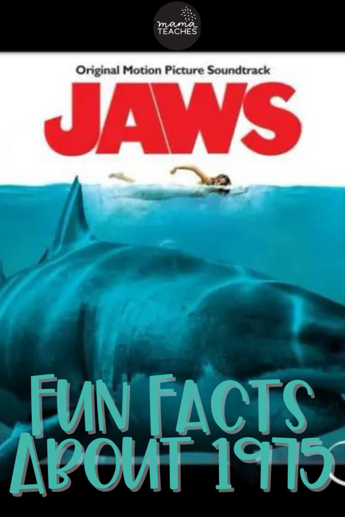 Fun Facts About 1975 - Mama Teaches