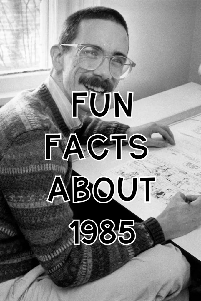 Fun Facts About 1985 - Mama Teaches