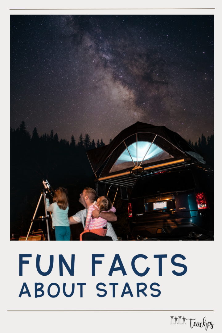 Fun Facts About Stars - Mama Teaches