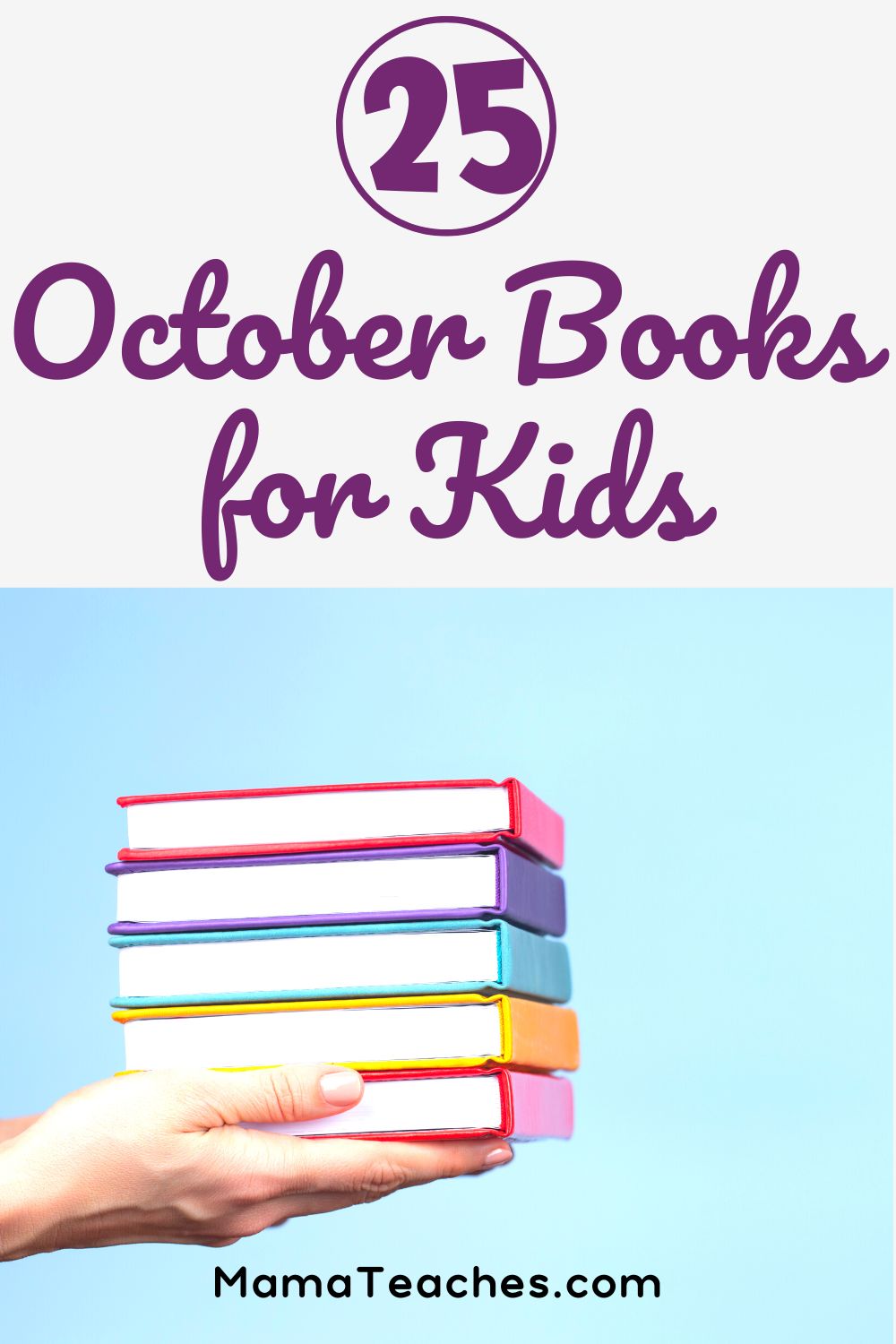 25 October Books for Kids - Mama Teaches