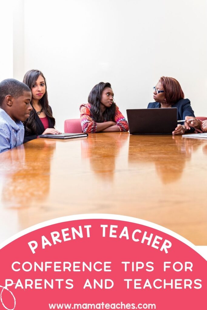 Parent-Teacher Conference Tips for Parents and Teachers - Mama Teaches