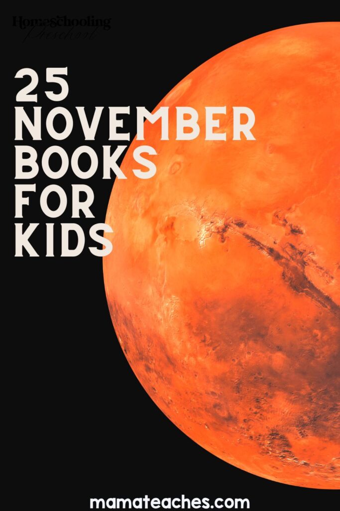 25 November Books for Kids - Mama Teaches