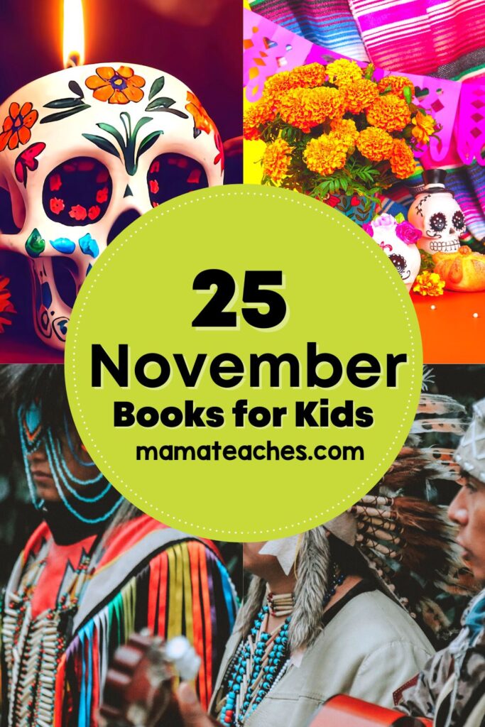 25 November Books for Kids - Mama Teaches