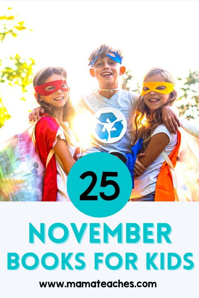 25 November Books for Kids - Mama Teaches