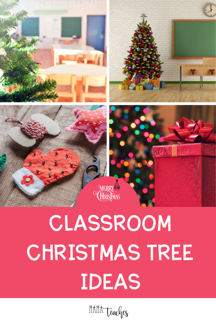 Classroom Christmas Tree Ideas - Mama Teaches