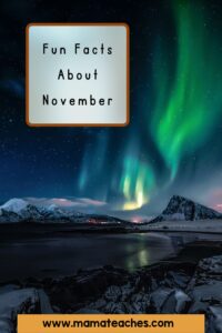 Fun Facts About November for Kids - Mama Teaches