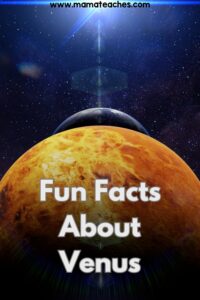 Fun Facts About Venus - Mama Teaches