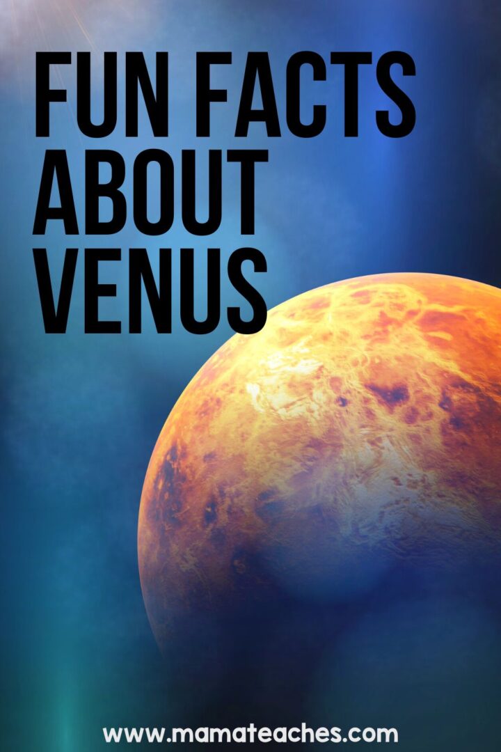 Fun Facts About Venus - Mama Teaches