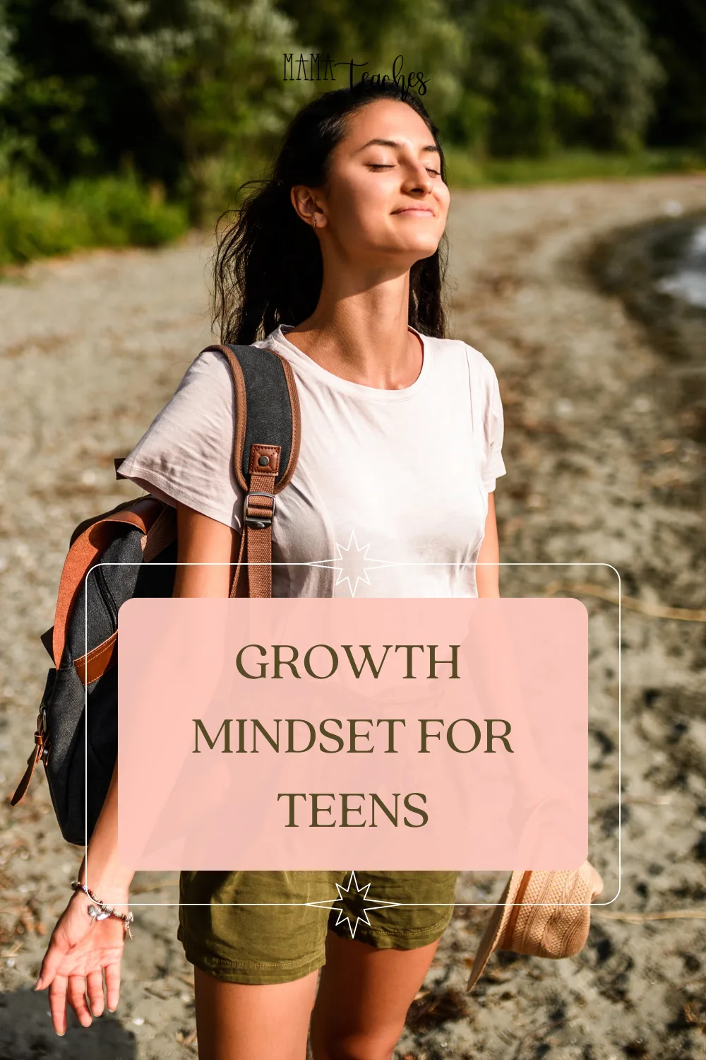 Growth Mindset for Teens - Mama Teaches