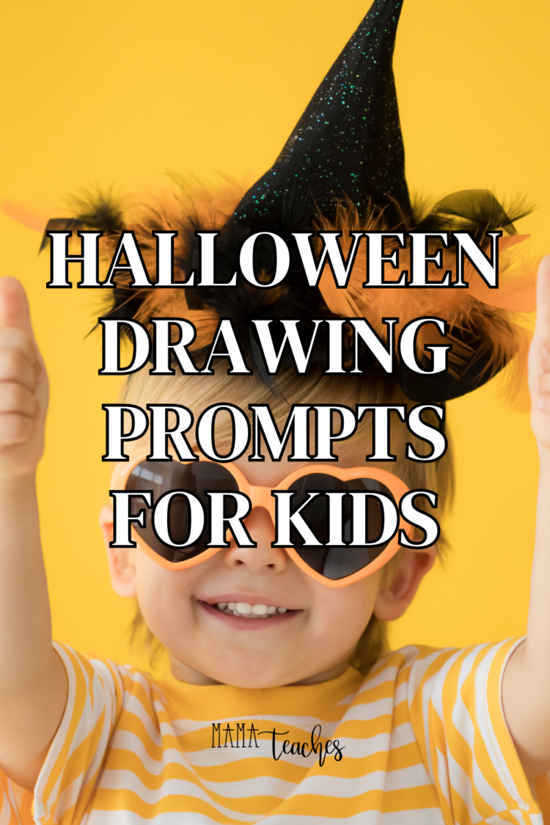 Halloween Drawing Prompts for Kids - Mama Teaches