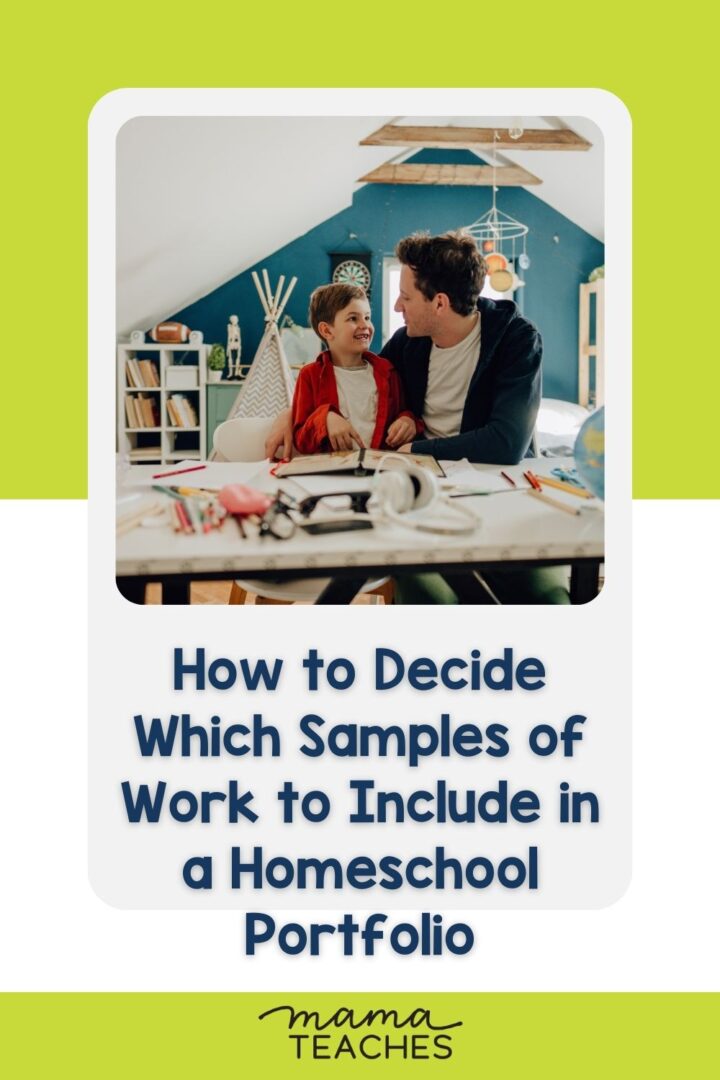 Homeschool Portfolio Samples: Deciding What to Put in a Portfolio