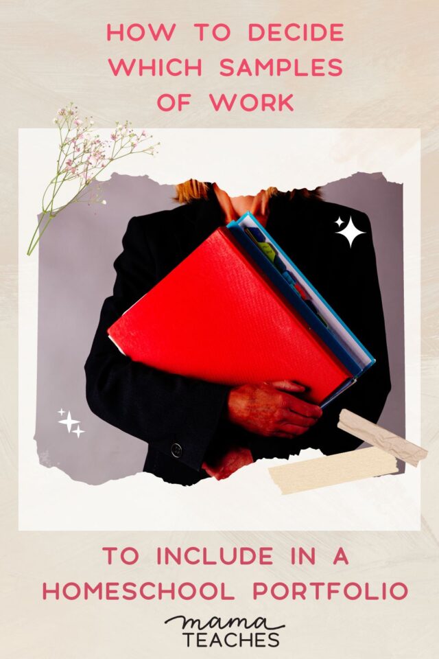 Homeschool Portfolio Samples: Deciding What to Put in a Portfolio