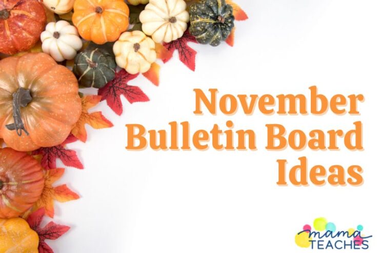 November Bulletin Board Ideas - Mama Teaches
