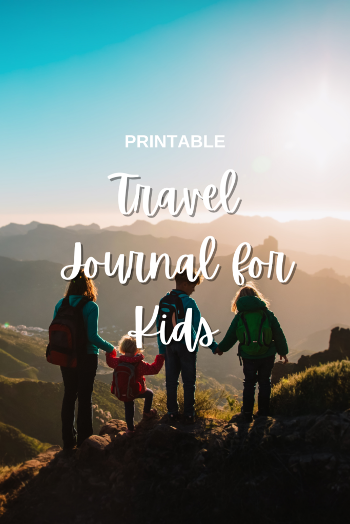 Printable Travel Journal for Kids - Mama Teaches