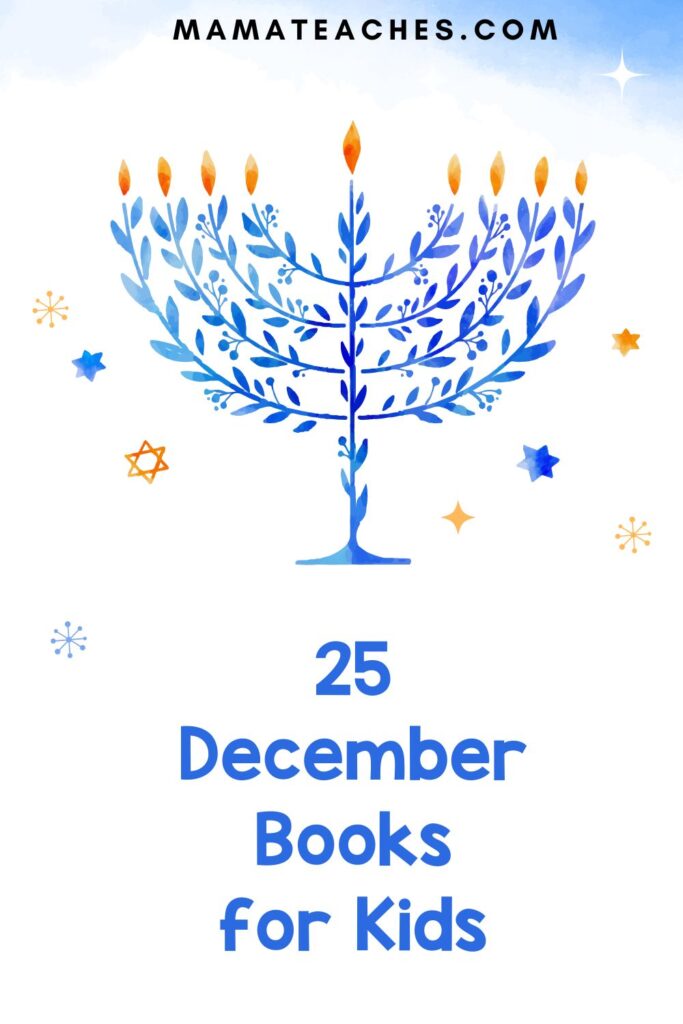 25 December Books for Kids - Mama Teaches