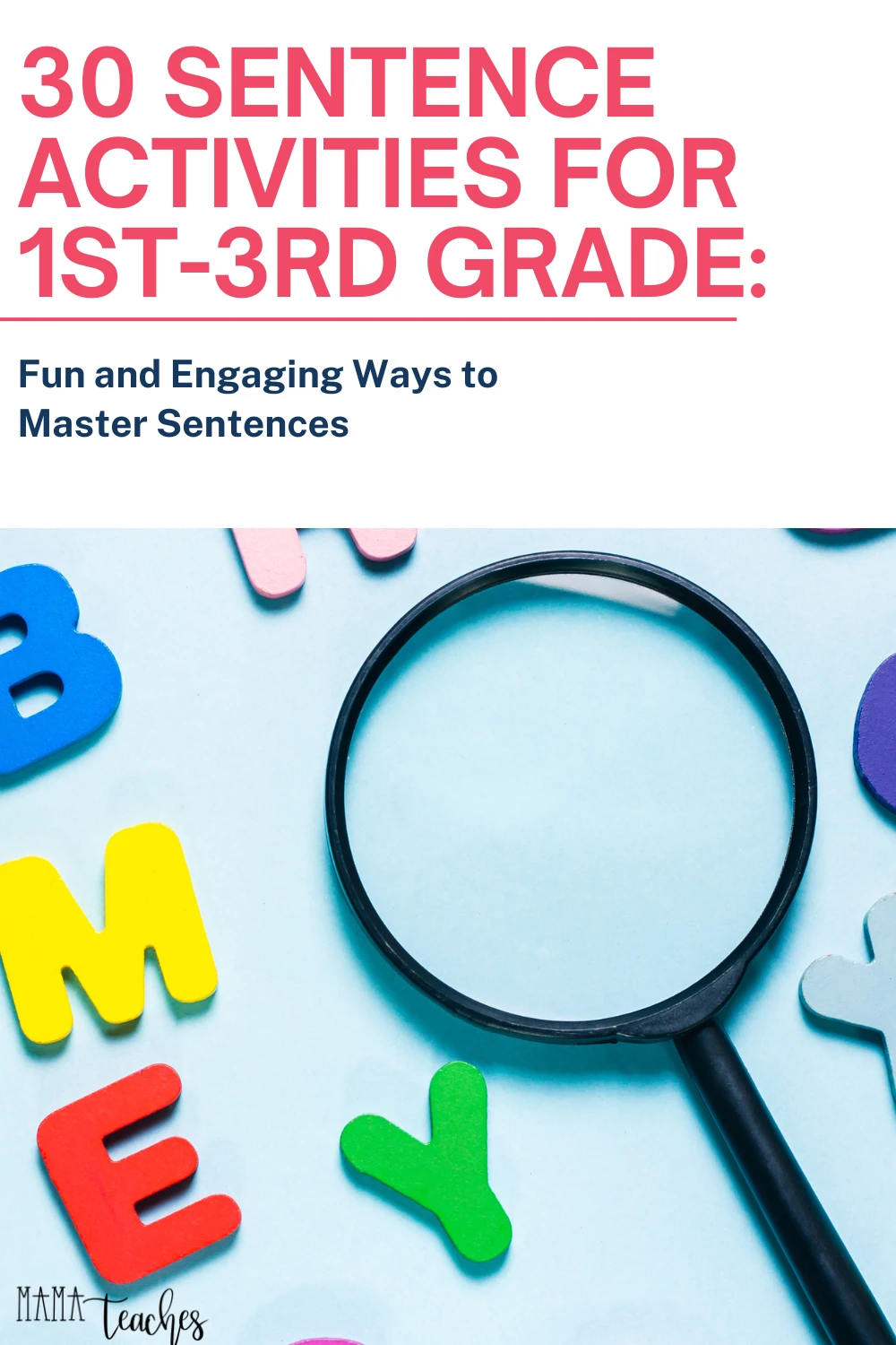 30+ Sentence Activities for 1st-3rd Grade