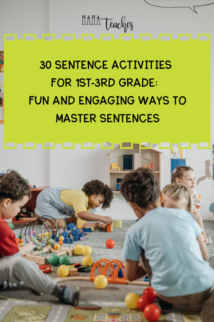 30+ Sentence Activities for 1st-3rd Grade