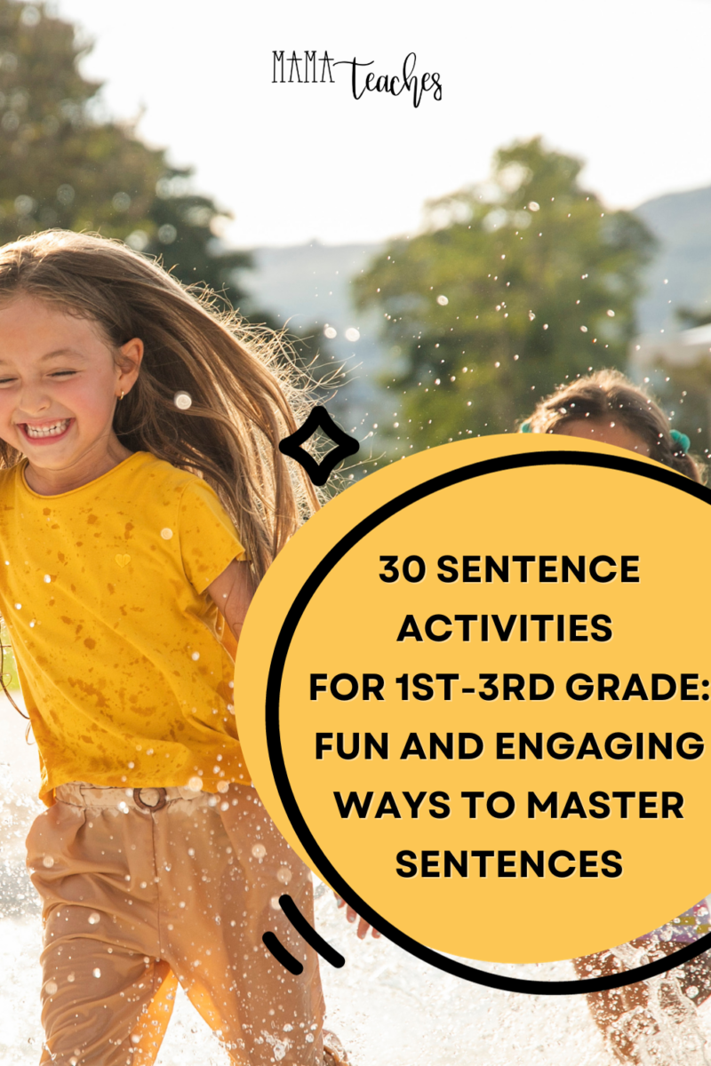 30+ Sentence Activities for 1st-3rd Grade