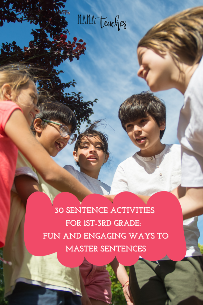 30+ Sentence Activities for 1st-3rd Grade