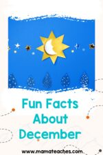 Fun Facts About December - Mama Teaches