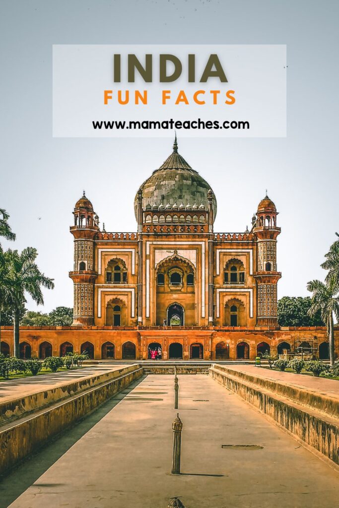 Fun Facts About India - Mama Teaches