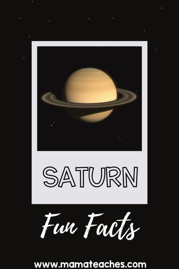Fun Facts About Saturn - Mama Teaches