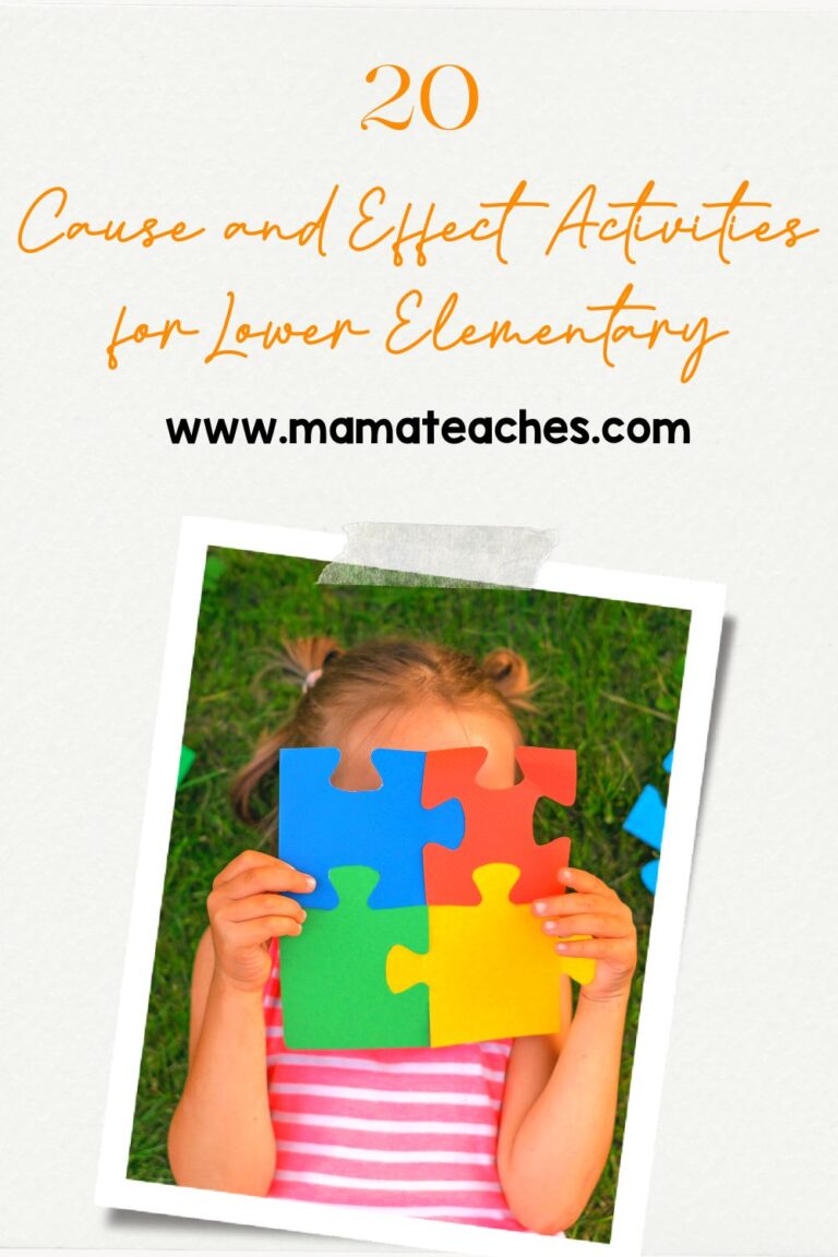 30 Cause and Effect Activities for Lower Elementary - Mama Teaches