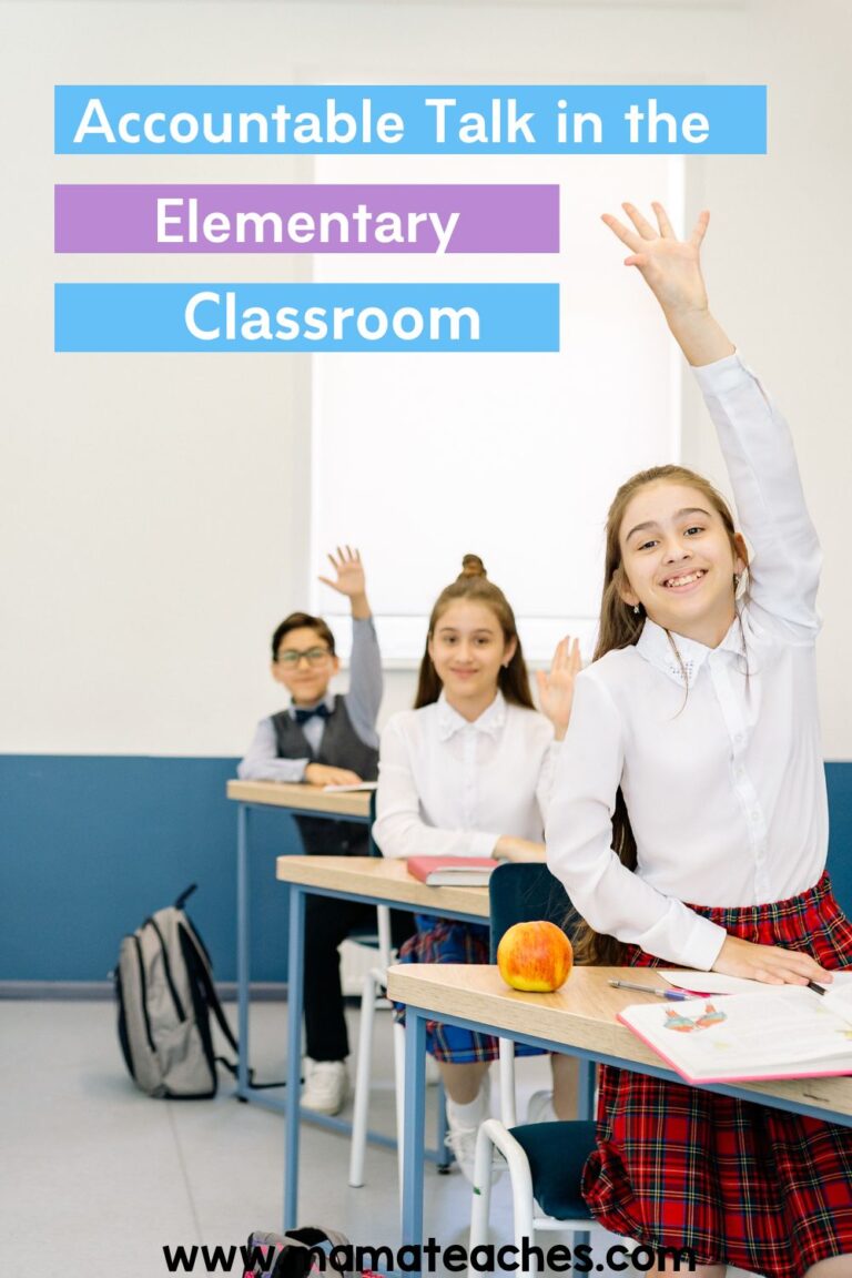 Accountable Talk in the Elementary Classroom - Mama Teaches