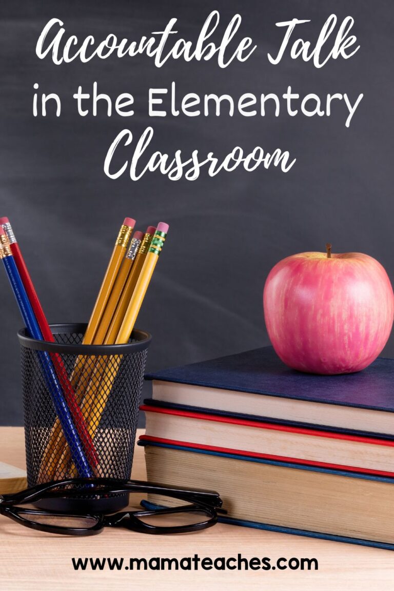 Accountable Talk in the Elementary Classroom - Mama Teaches