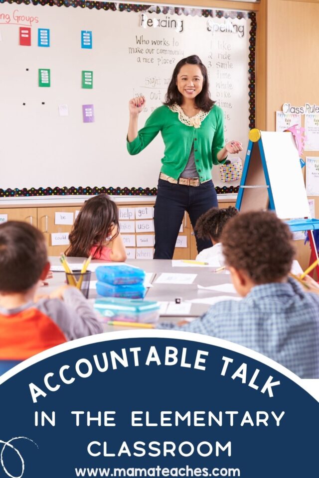 Accountable Talk in the Elementary Classroom - Mama Teaches