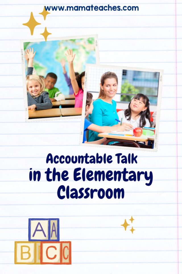 Accountable Talk in the Elementary Classroom - Mama Teaches