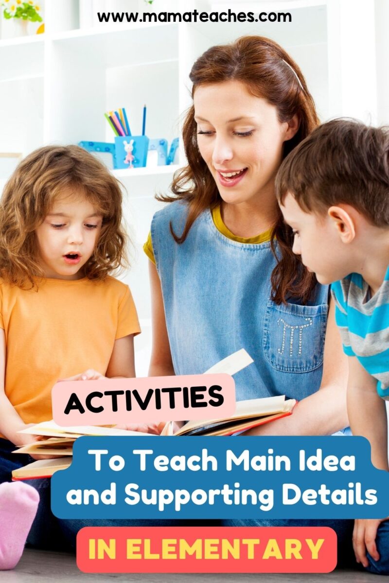 Activities to Teach Main Idea and Supporting Details in Elementary ...