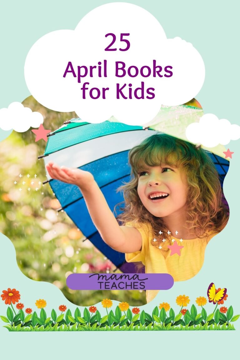 25 April Books for Kids - Mama Teaches