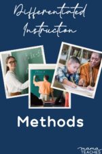 Differentiated Instruction Methods - Mama Teaches