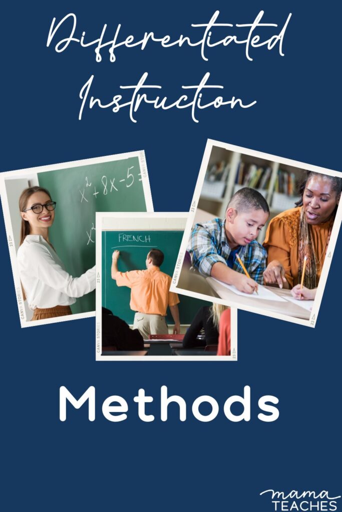 Differentiated Instruction Methods - Mama Teaches