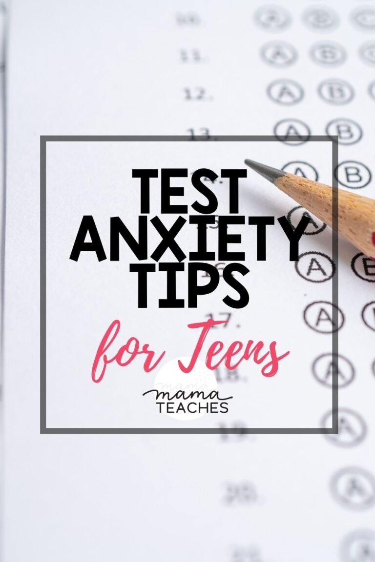 Test Anxiety Tips for Teens - Mama Teaches