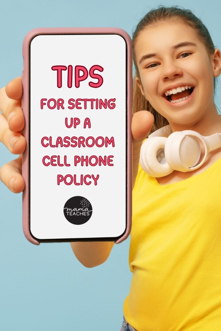 Tips for Setting Up a Classroom Cell Phone Policy - Mama Teaches