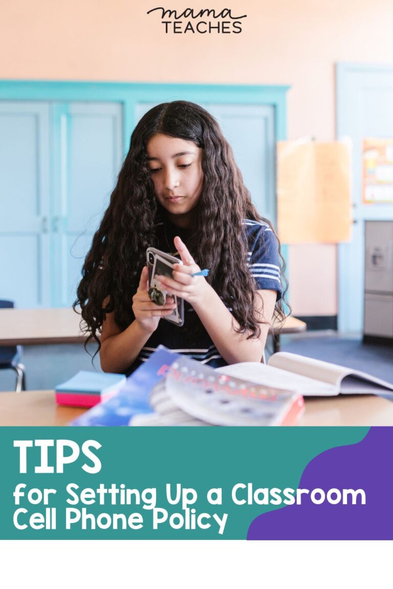 Tips for Setting Up a Classroom Cell Phone Policy - Mama Teaches