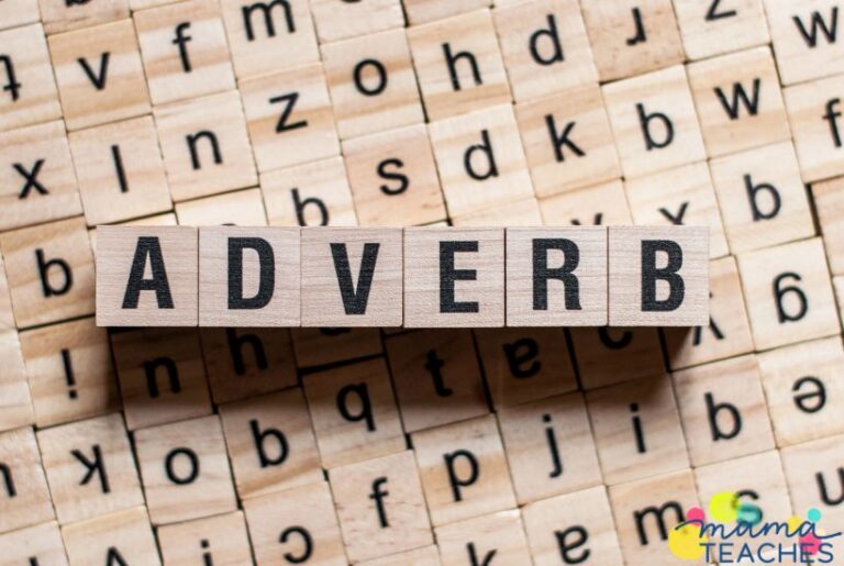 20+ Fun Ways to Teach Adverbs - Mama Teaches