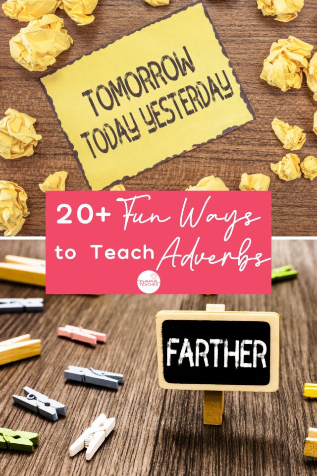 20+ Fun Ways to Teach Adverbs - Mama Teaches