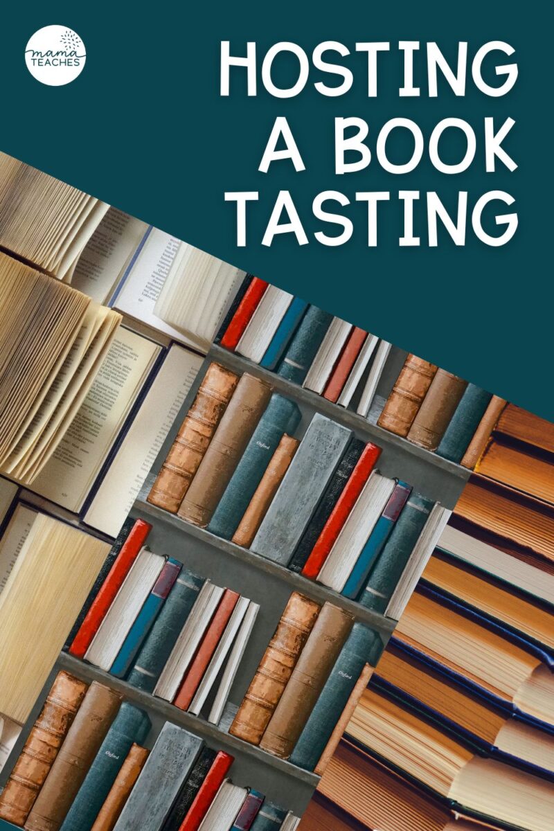 Hosting a Book Tasting - Mama Teaches