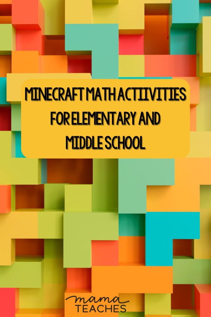 Minecraft Math Activities for Elementary and Middle School - Mama Teaches