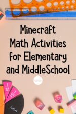 Minecraft Math Activities for Elementary and Middle School - Mama Teaches
