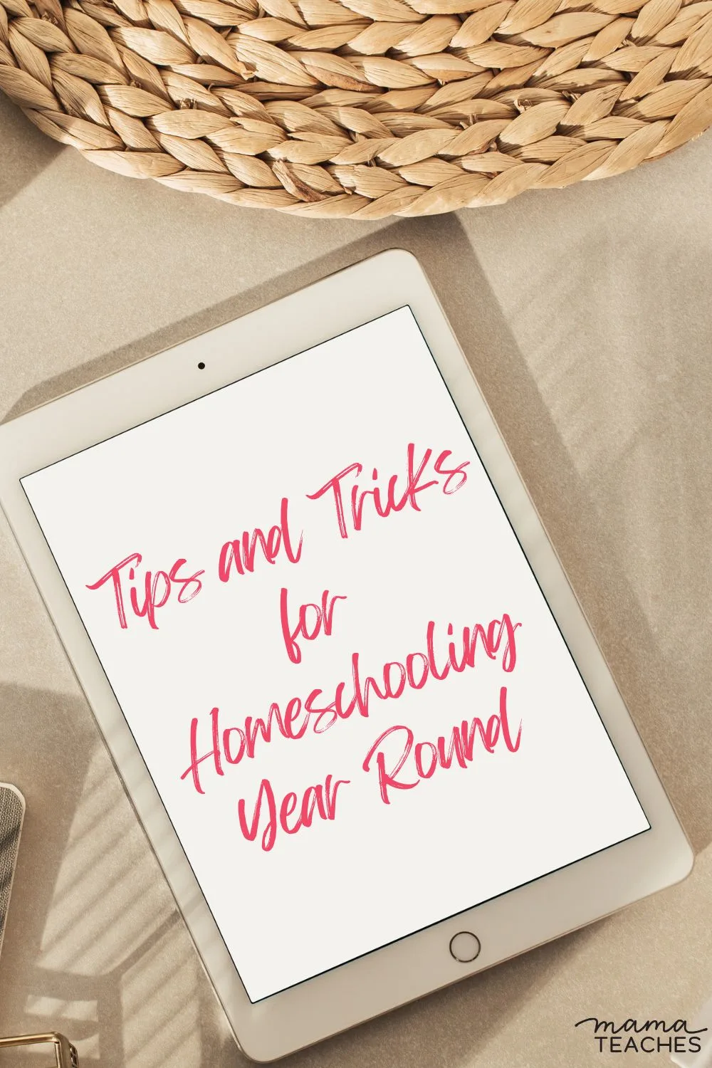 Tips And Tricks For Homeschooling Year Round Mama Teaches
